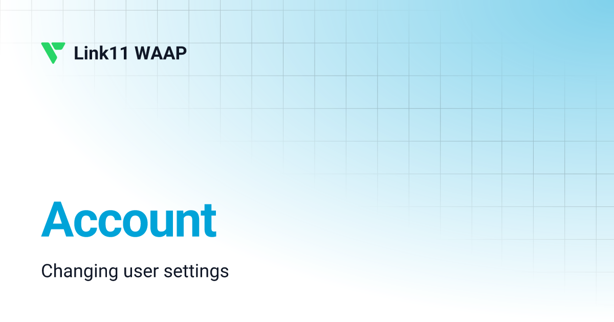 Account | Reblaze Part of Link11