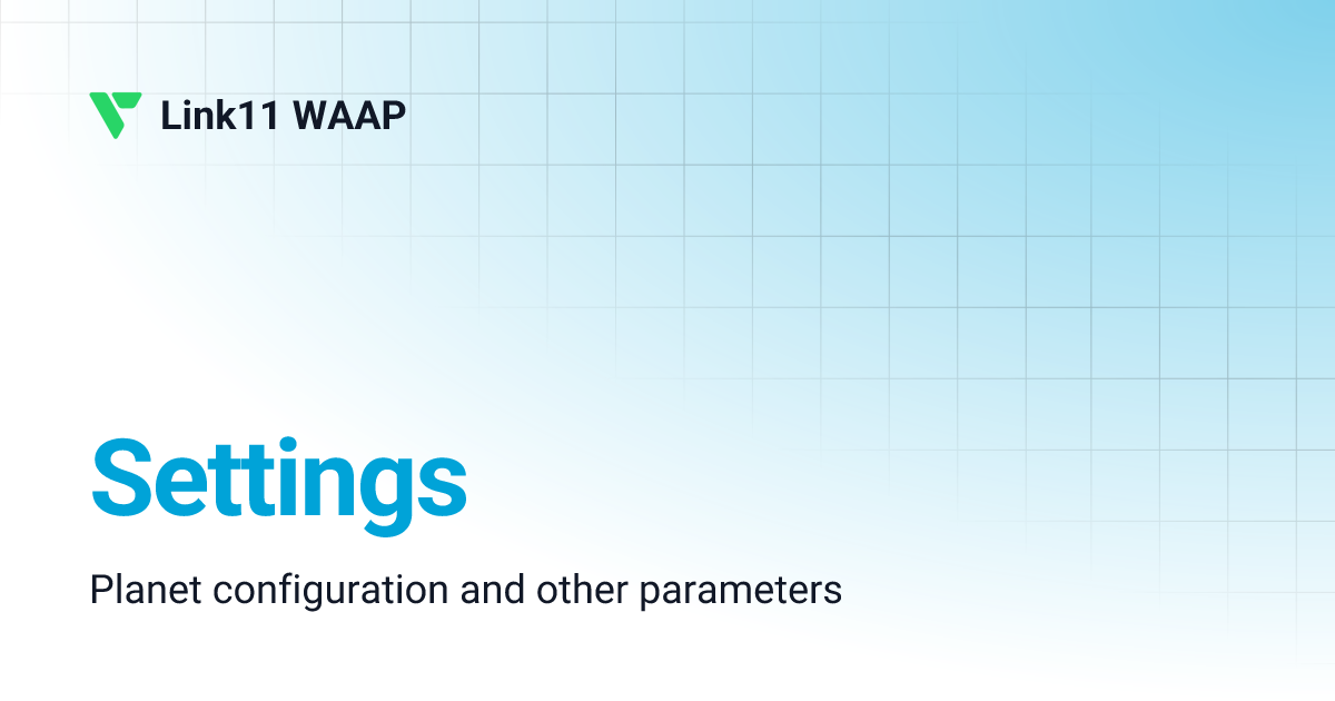 Settings | Reblaze Part of Link11