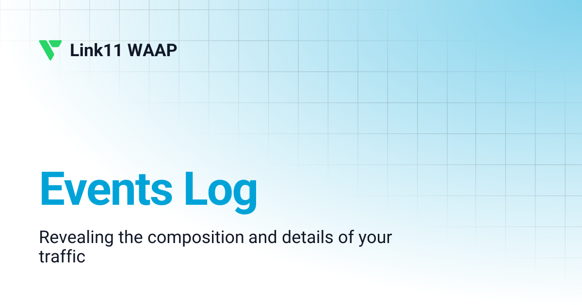 Events Log | Link11 WAAP